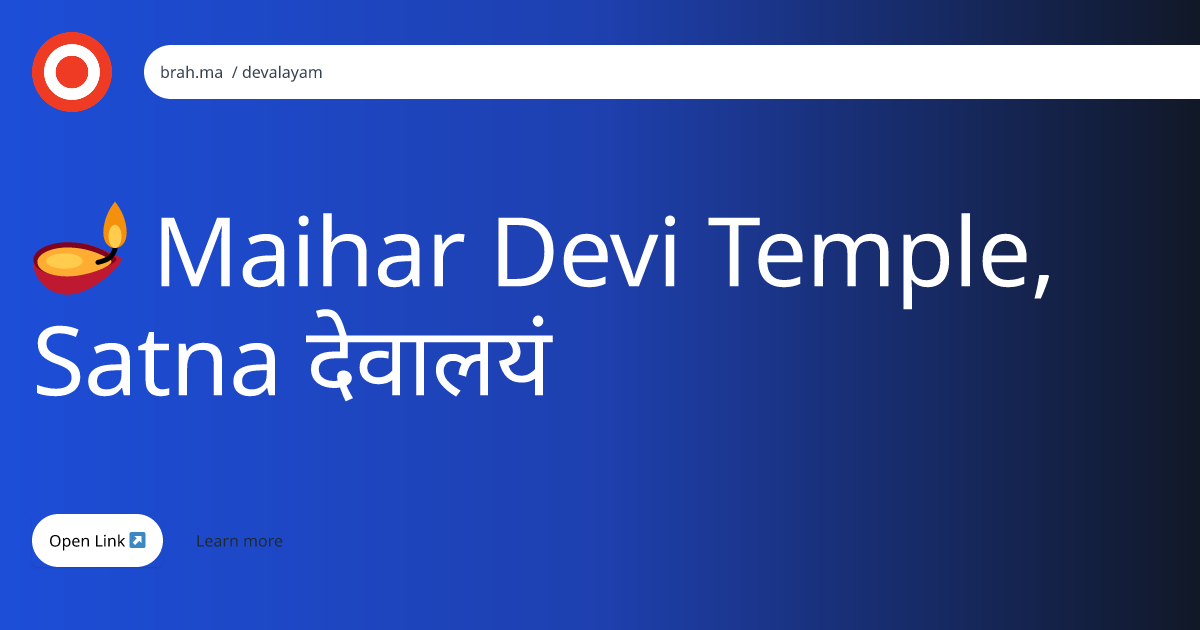 🪔 Maihar Devi Temple, Satna देवालयं | Brah.ma