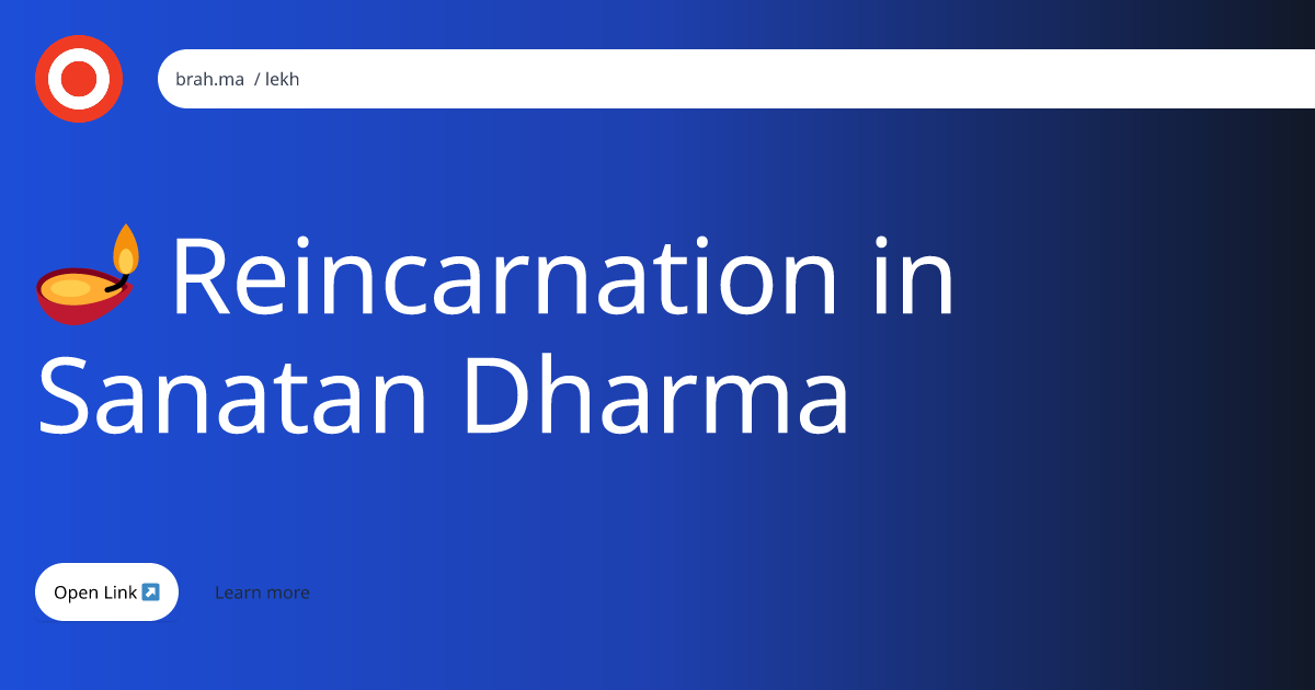 🪔 Reincarnation in Sanatan Dharma | Brah.ma