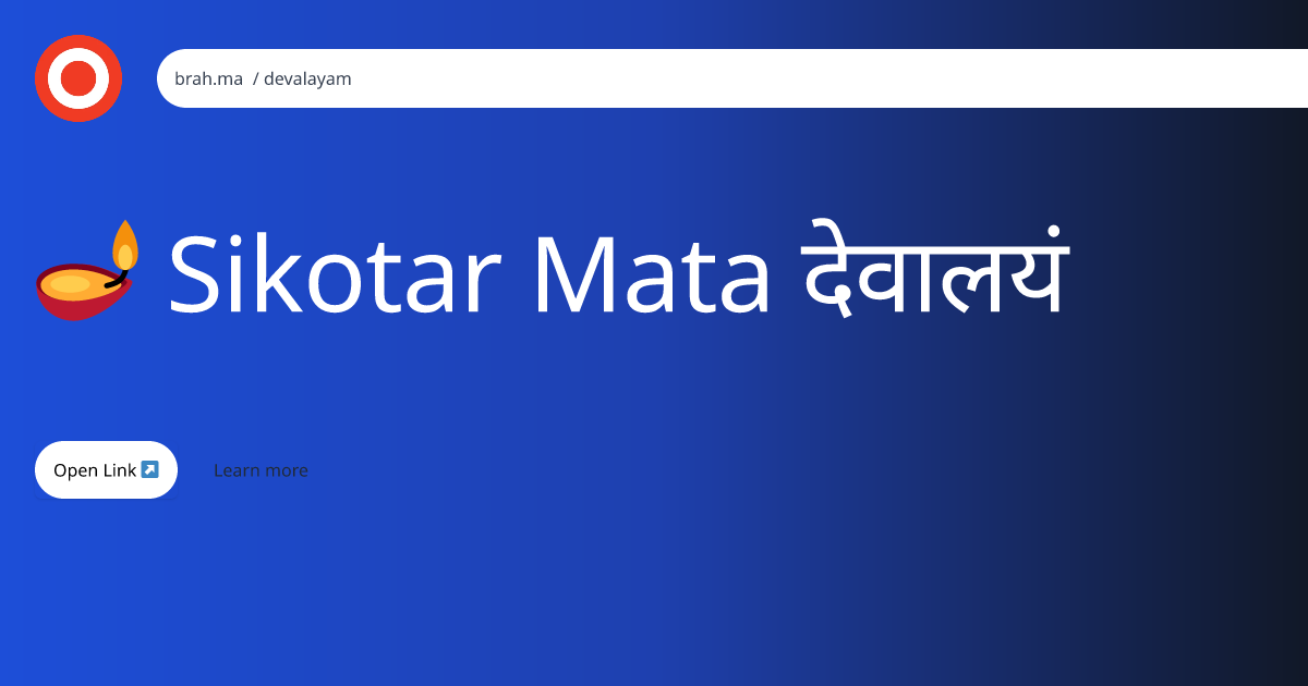 🪔 Sikotar Mata देवालयं | Brah.ma